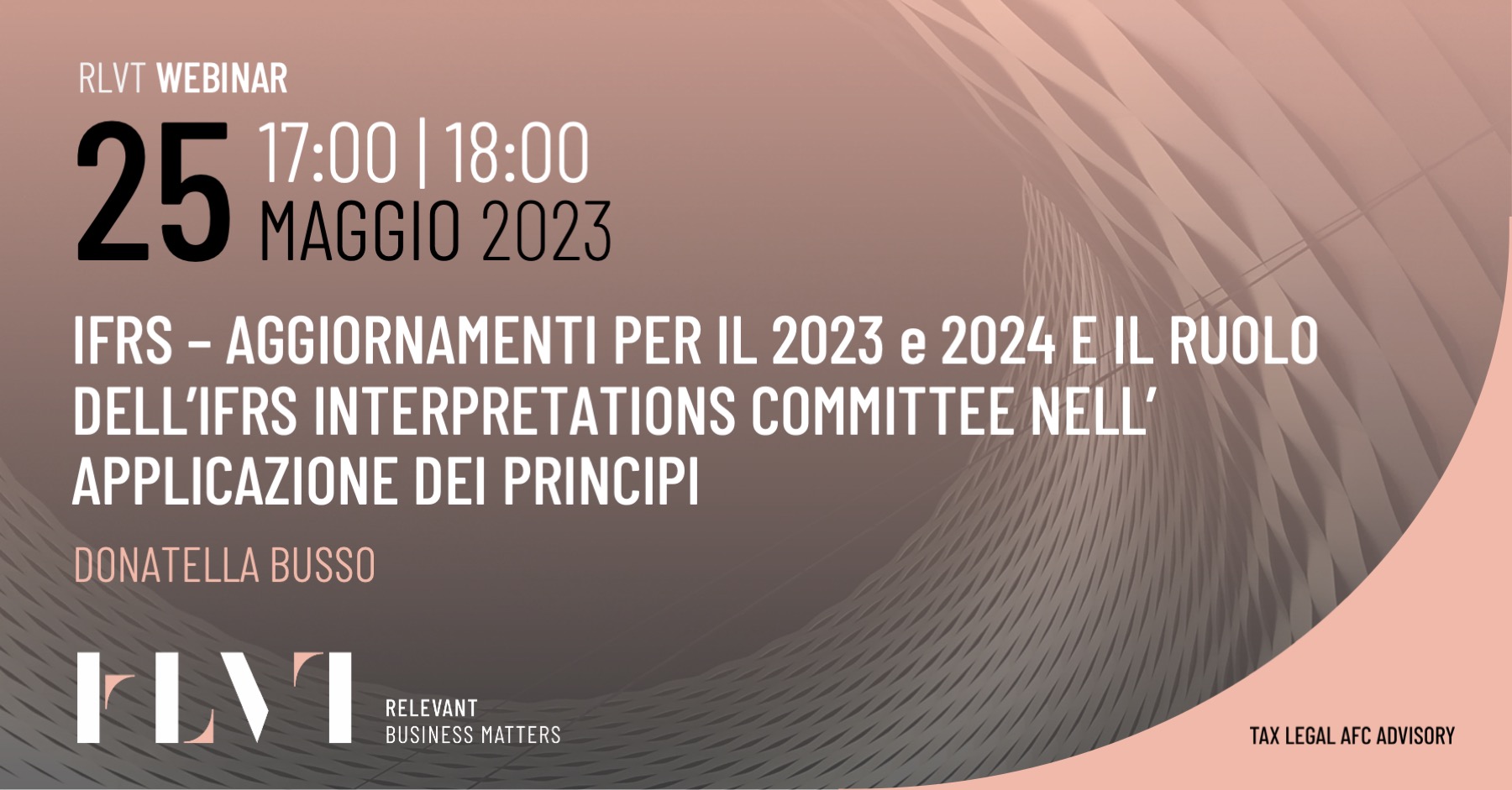 IFRS – AGGIORNAMENTI PER IL 2023 e 2024 E IL RUOLO DELL’IFRS ...